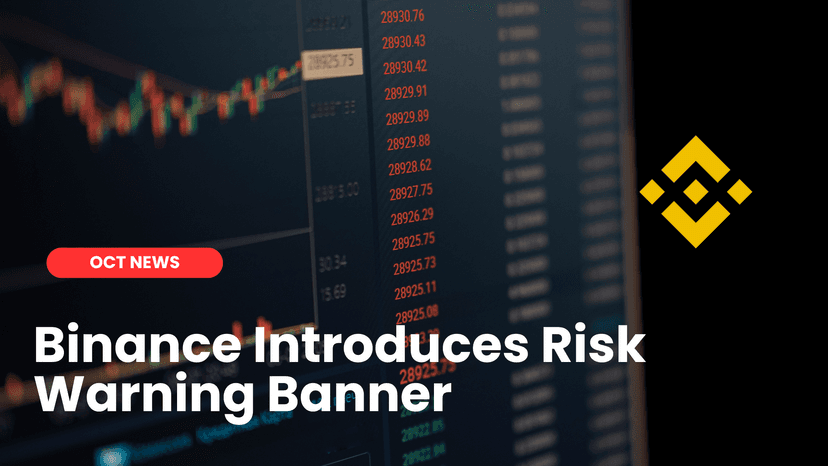 Binance Introduces Risk Warning Banner | Our Crypto Talk