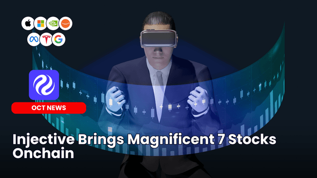 Injective Brings Magnificent 7 Stocks Onchain | Our Crypto Talk