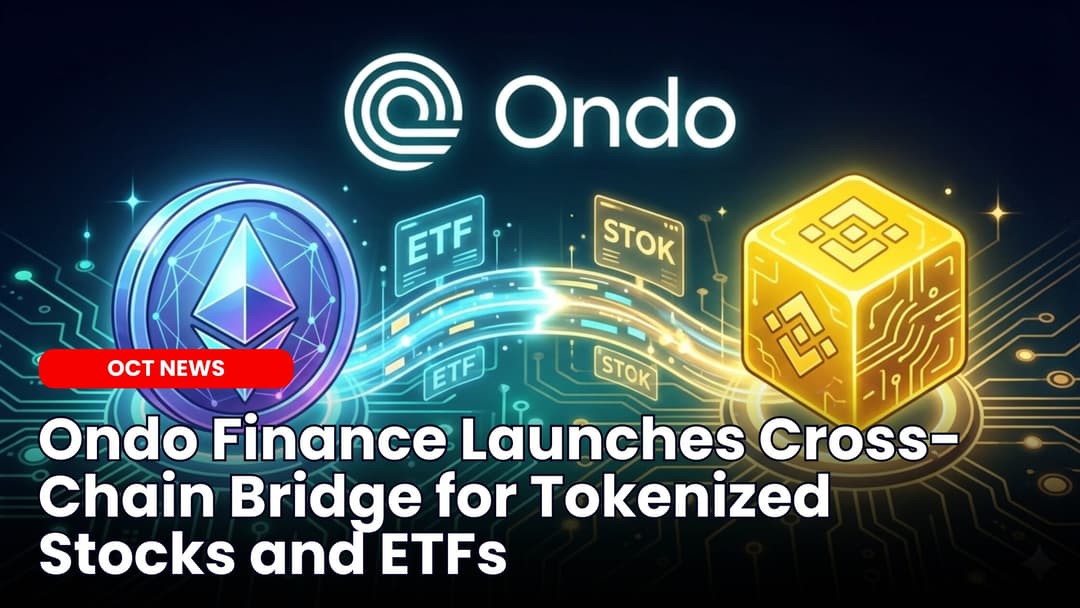 Ondo Finance Launches Cross-Chain Bridge for Tokenized Stocks and ETFs ...