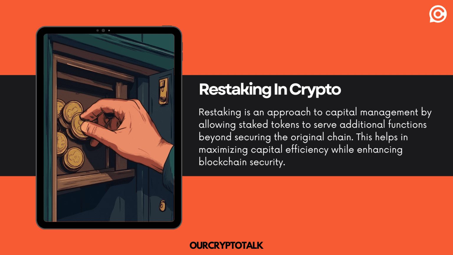 Our Crypto Talk | Restaking in Crypto