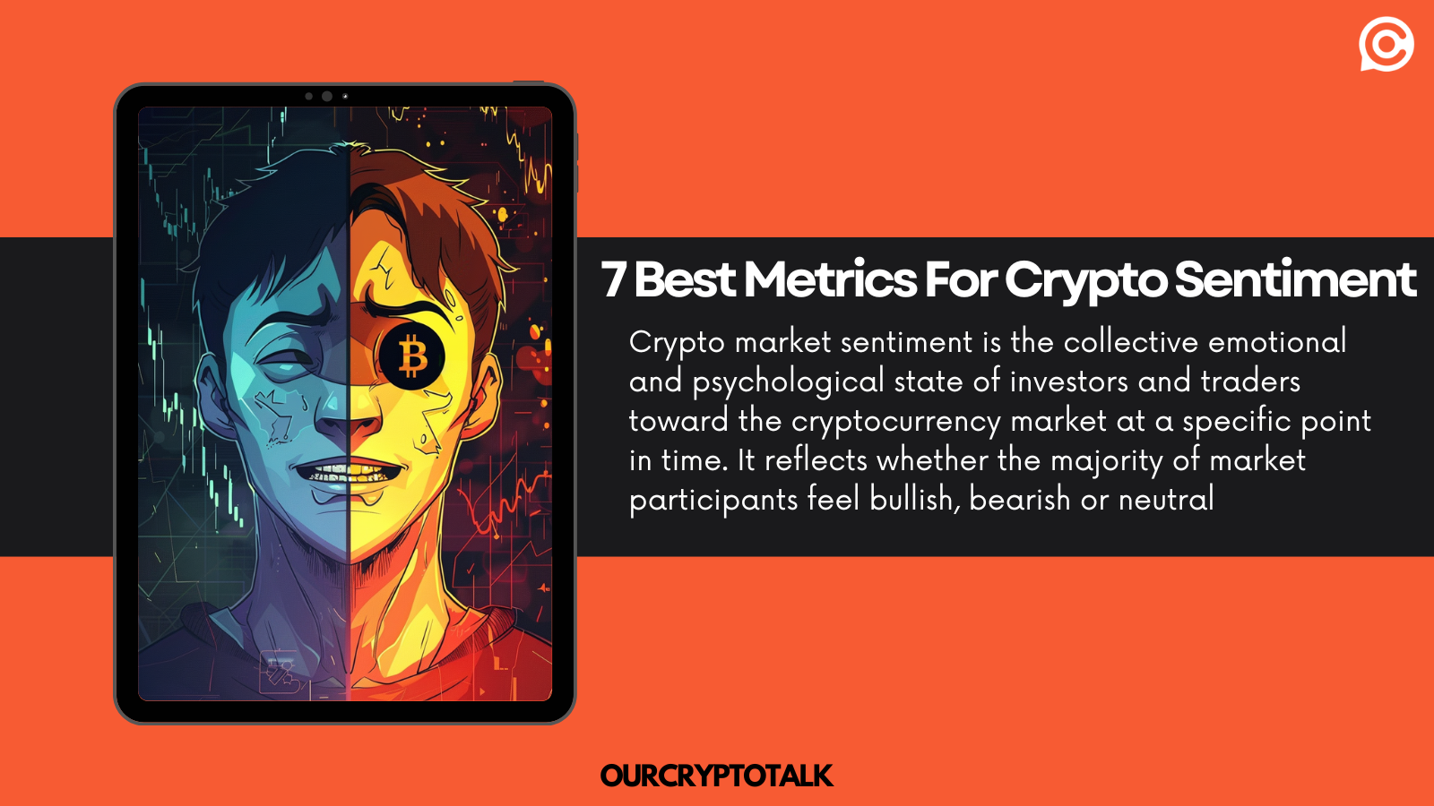 Our Crypto Talk | 7 Best Metrics For Crypto Market Sentiment Analysis