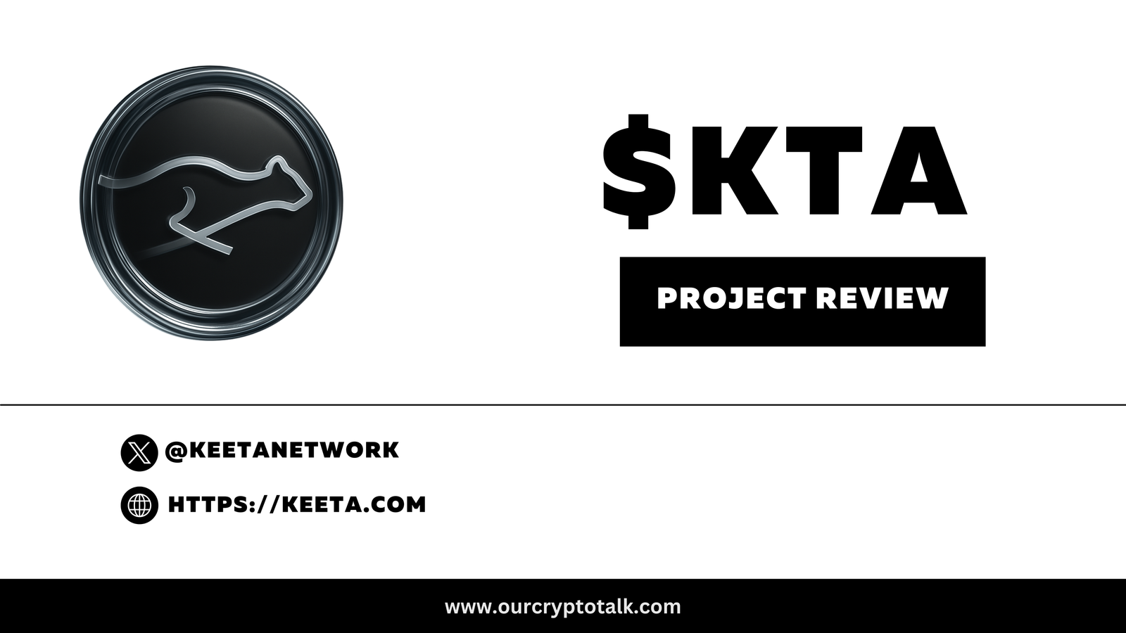 Our Crypto Talk | Keeta Network ($KTA) Review