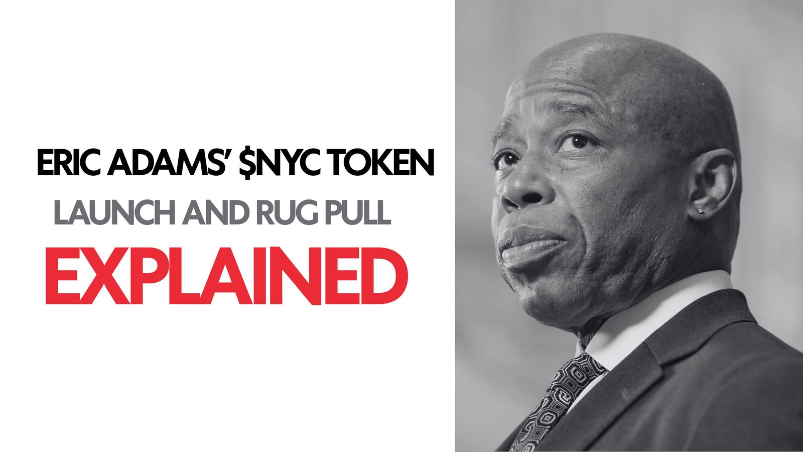 Our Crypto Talk | Eric Adams’ $NYC Token Rug Pull : Explained